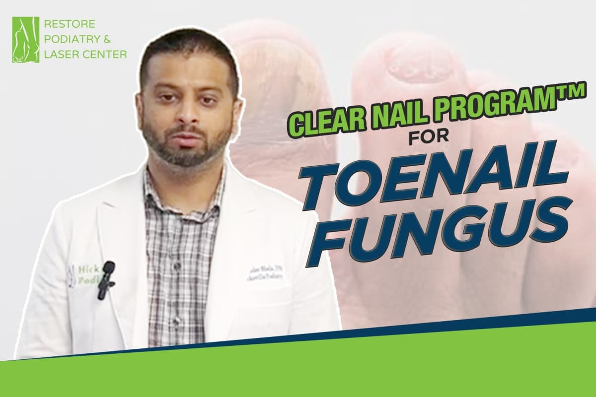 Exclusive Clear Nail Program™ For Toenail Fungus